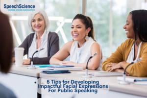 5 Tips for Developing Powerful Facial Expressions For Public Speaking ...
